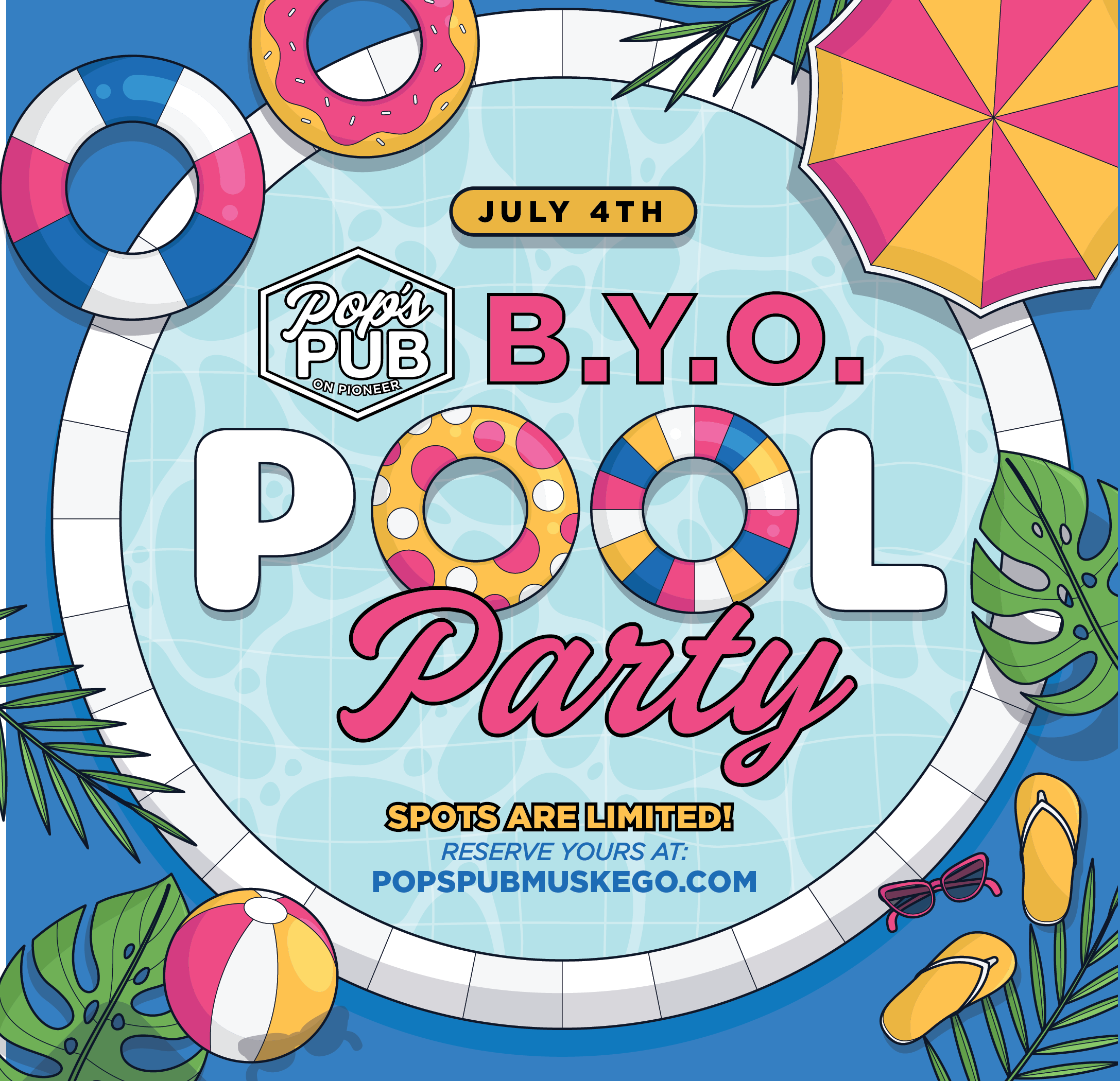 BYO Pool Party (July 4th)